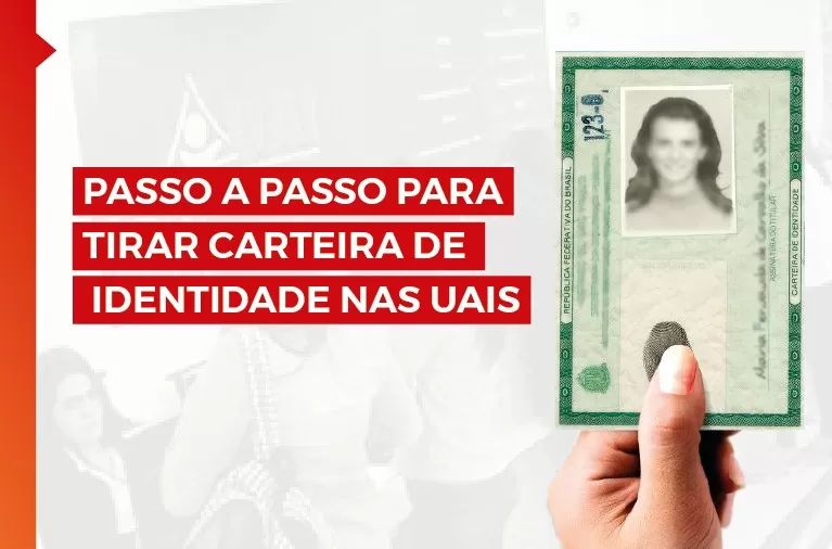 Entenda o passo a passo para tirar carteira de identidade nas UAIs | MG ...